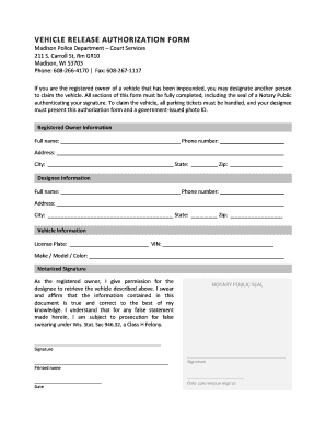 Fillable Online VEHICLE RELEASE AUTHORIZATION FORM Fax Email Print - pdfFiller