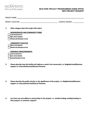 Fillable Online cityofsacramento 2016 PARK PROJECT PROGRAMMING GUIDE ...