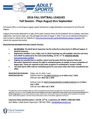 Fillable Online 2016 FALL SOFTBALL LEAGUES Fall Session - Plays August ...