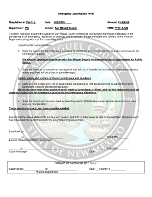 Fillable Online Emergency Justification Form Requisition #: PW-116 Date: 1 ... Fax Email Print ...