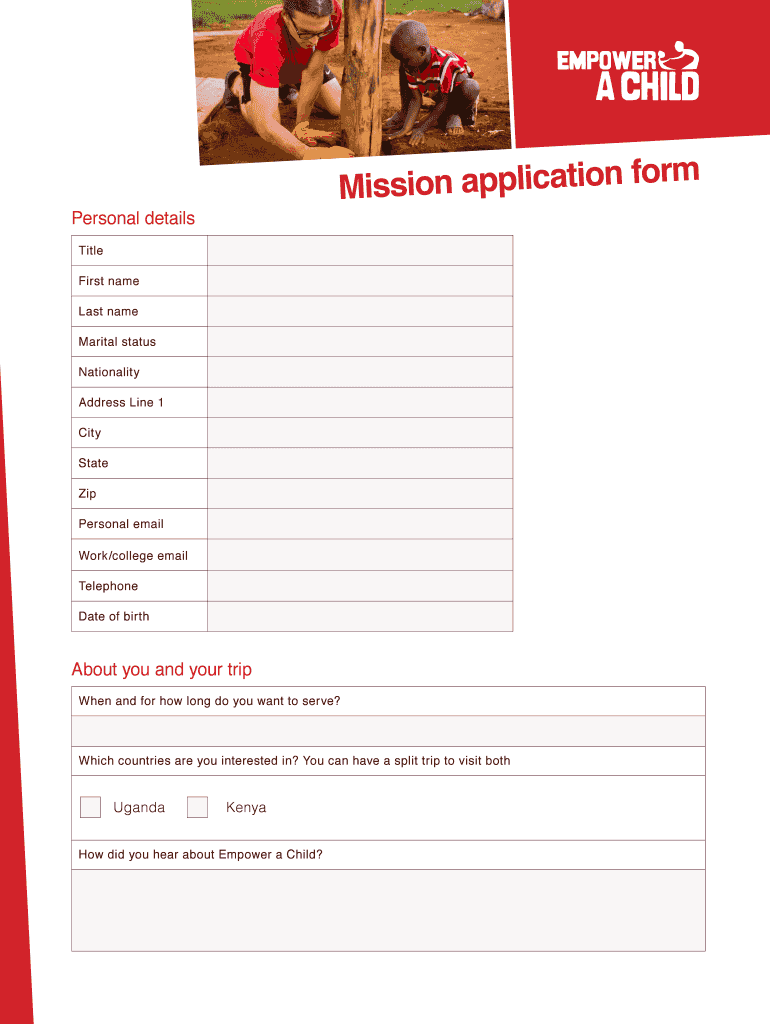 Fillable Online empowerachild mission-application-form.indd Fax Email ...