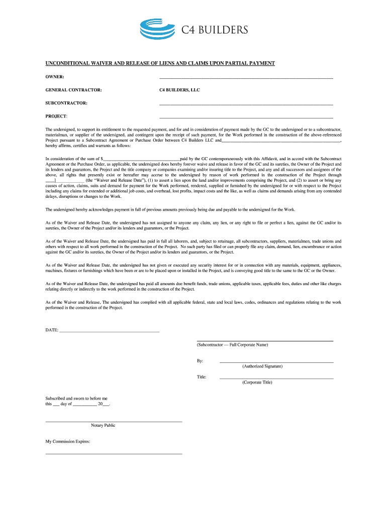 Fillable Online UNCONDITIONAL WAIVER AND RELEASE OF LIENS AND CLAIMS ...