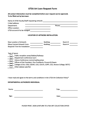 Fillable Online utsa UTSA Art Loan Request Form Fax Email Print - pdfFiller