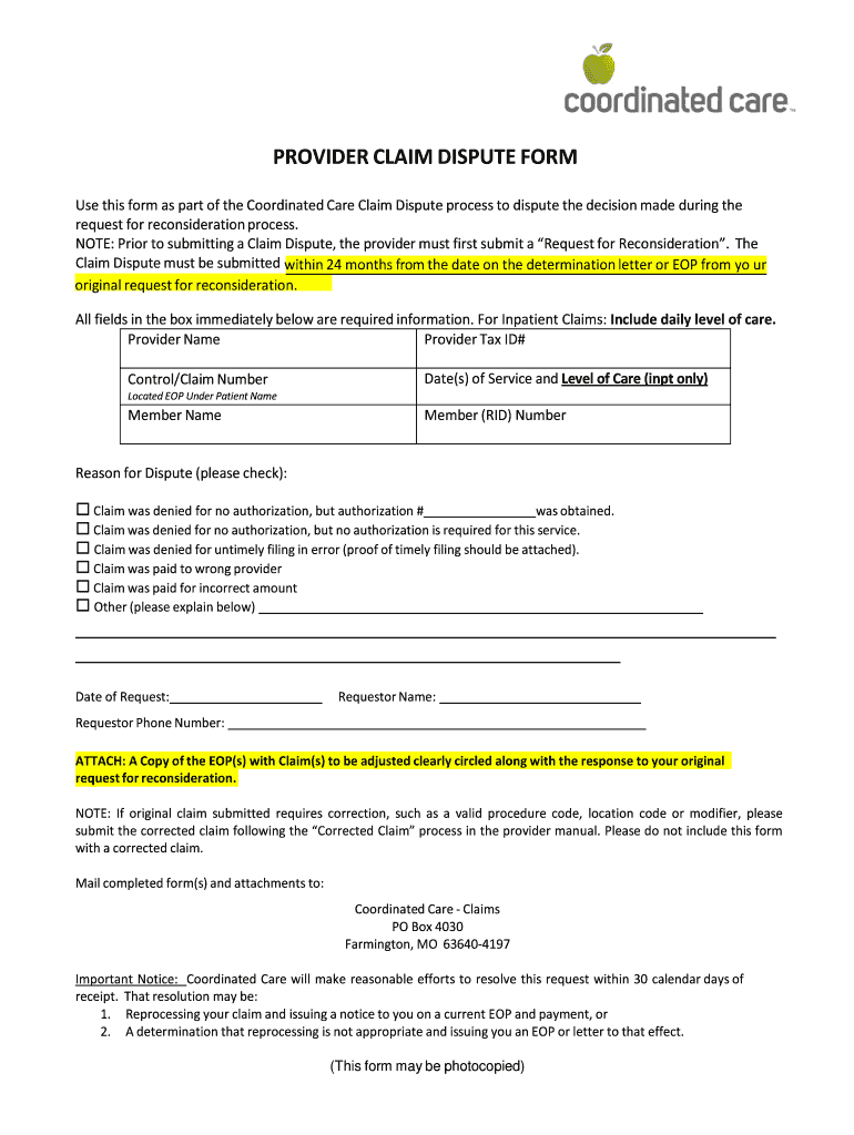 Fillable Online Provider Claim Dispute Form. Provider Claim Dispute Form Fax Email Print - pdfFiller