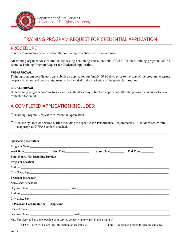 Fillable Online training program request for credential application procedure a ... Fax Email ...