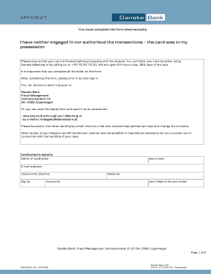 Fillable Online danskebank You must complete the form electronically Fax Email Print - pdfFiller