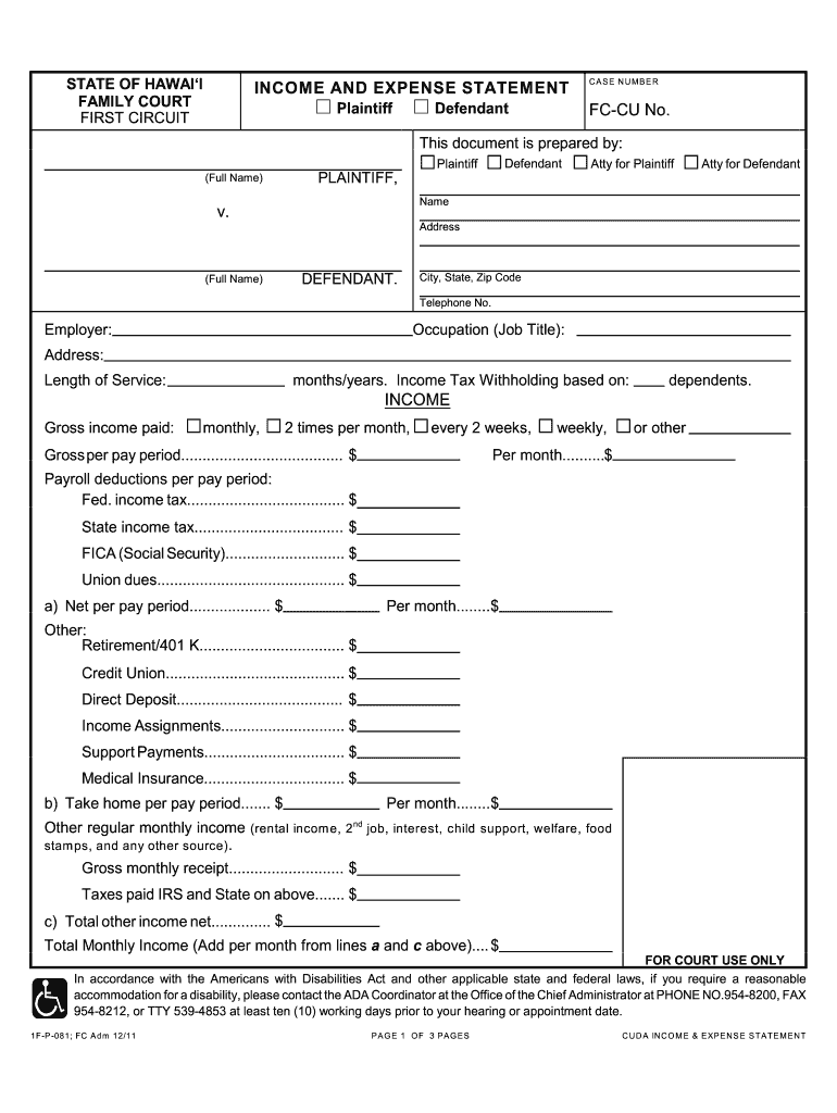 Fillable Online courts state hi INCOME AND EXPENSE STATEMENT FC-CU No. v. INCOME - courts state ...