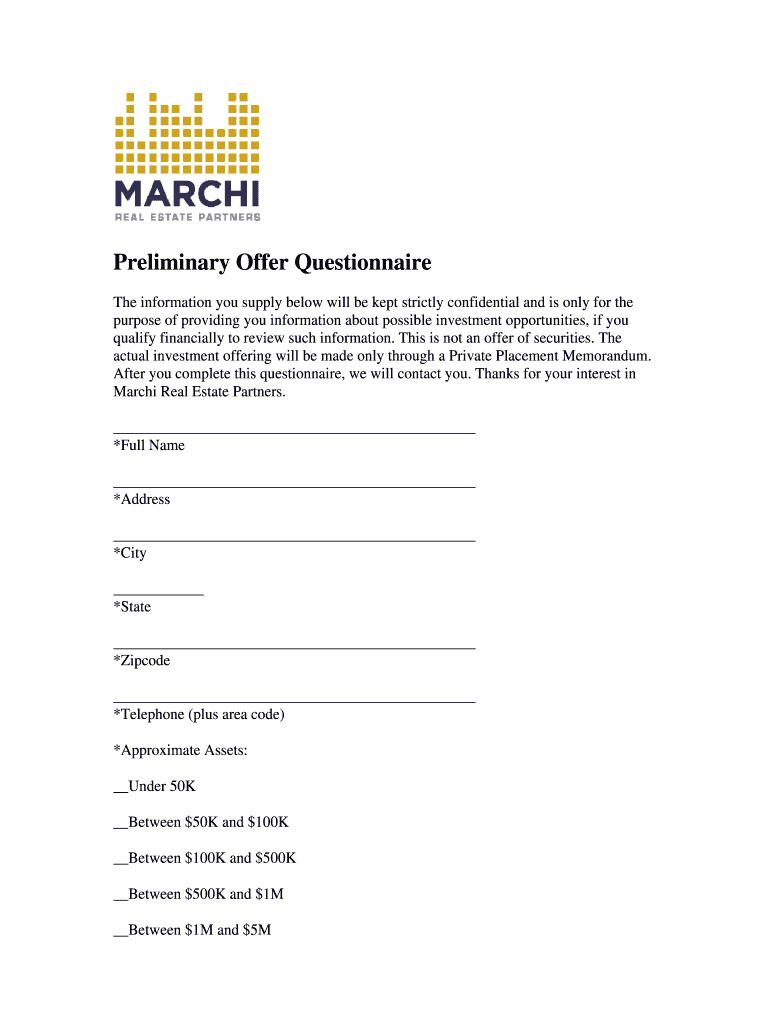 Fillable Online Preliminary Offer Questionnaire - Marchi Real Estate ...
