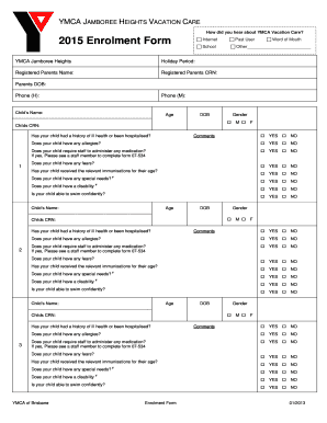 Fillable Online How did you hear about YMCA Vacation Care? 2015 ...
