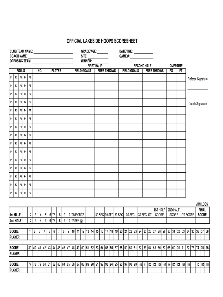Fillable Online lakesidehoops OFFICIAL LAKESIDE HOOPS SCORESHEET Fax Email Print - pdfFiller