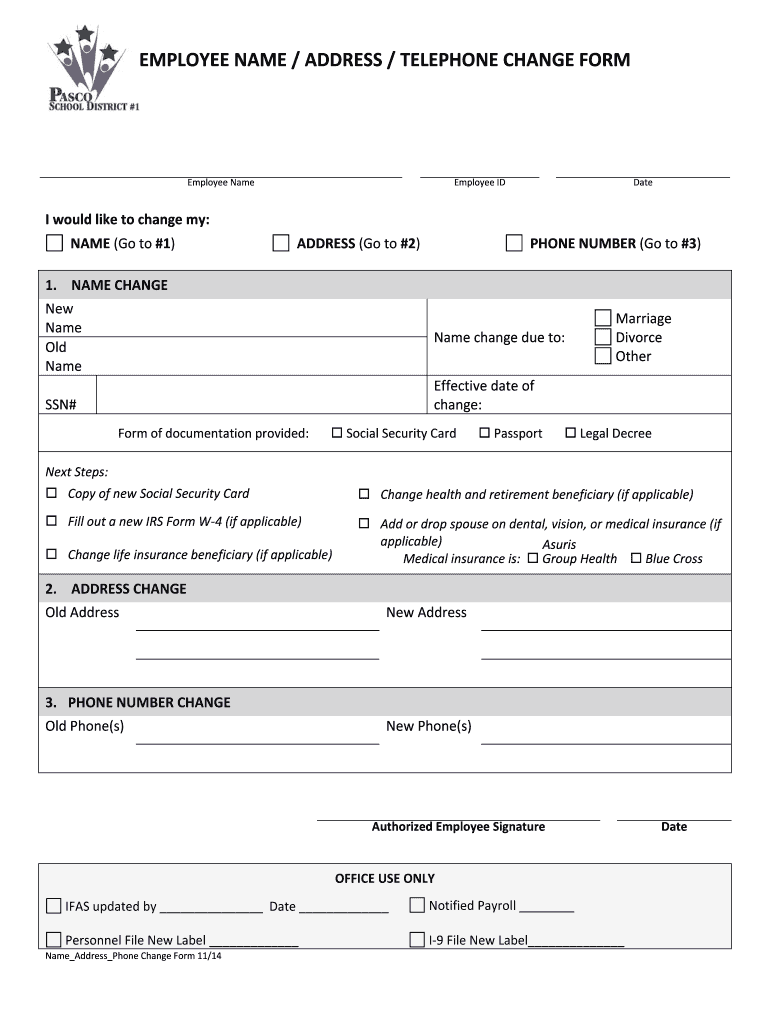 Fillable Online Change Name, Address, Phone Change Form Fax Email Print - pdfFiller