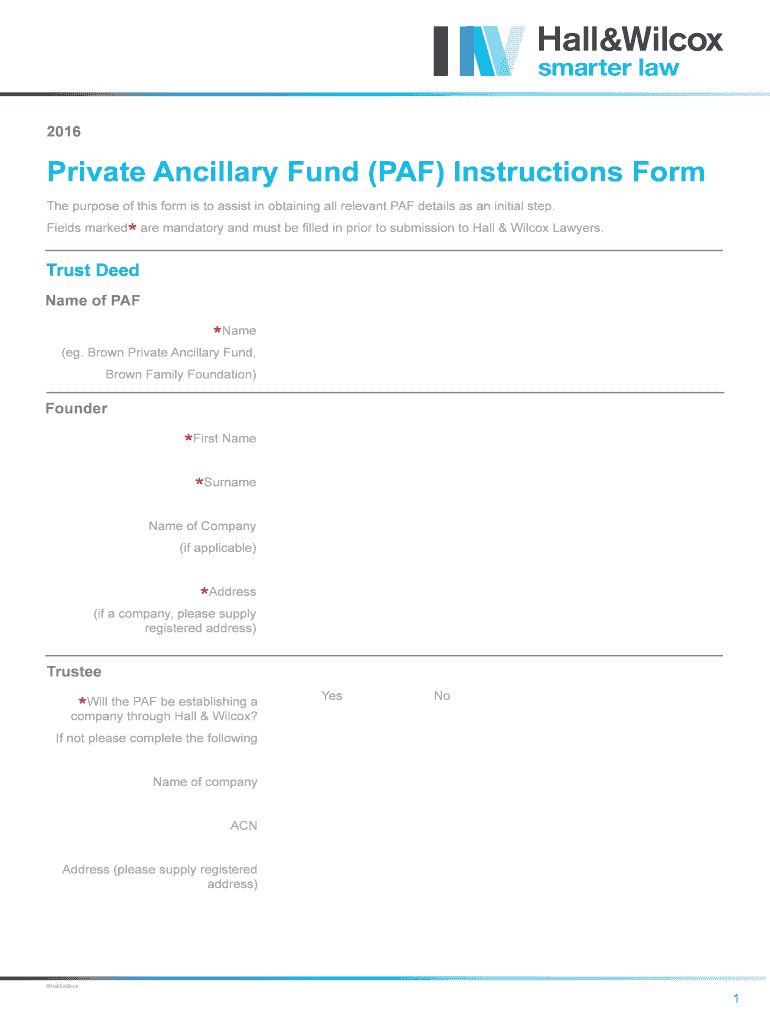 Fillable Online Private Ancillary Fund (PAF) Instructions Form - Hall ...