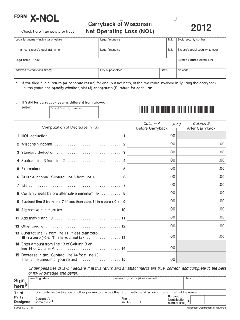 Fillable Online revenue wi 2012 I-002 Form X-NOL, Carryback of Net ...