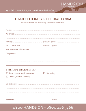 Fillable Online handsonrehab co hand therapy Referral Form HAND THERAPY ...
