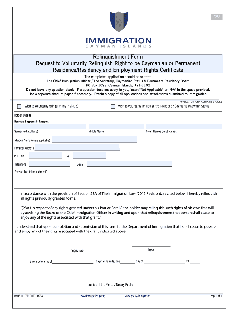 Fillable Online Request to Voluntarily Relinquish Right to be Caymanian or Permanent Fax Email ...