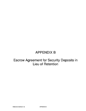 Fillable Online APPENDIX B Escrow Agreement for Security Deposits in ...