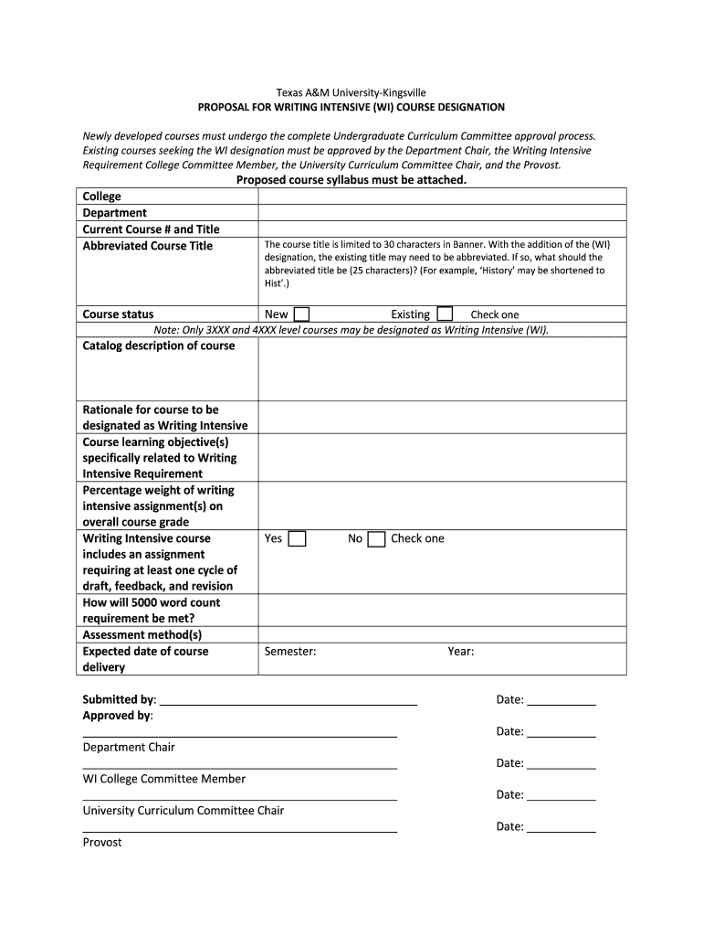 Fillable Online tamuk PROPOSAL FOR WRITING INTENSIVE (WI) COURSE ...