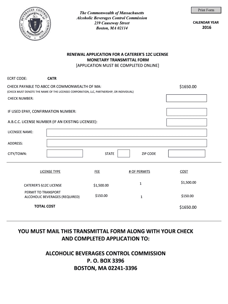 Fillable Online RENEWAL APPLICATION FOR A CATERER'S 12C LICENSE Fax ...