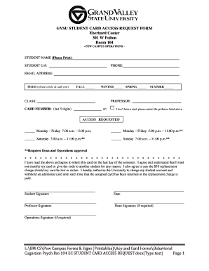 Fillable Online gvsu GVSU STUDENT CARD ACCESS REQUEST FORM - gvsu Fax ...