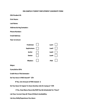 Fillable Online csuohio ON-CAMPUS STUDENT EMPLOYMENT CANDIDATE FORM Fax Email Print - pdfFiller