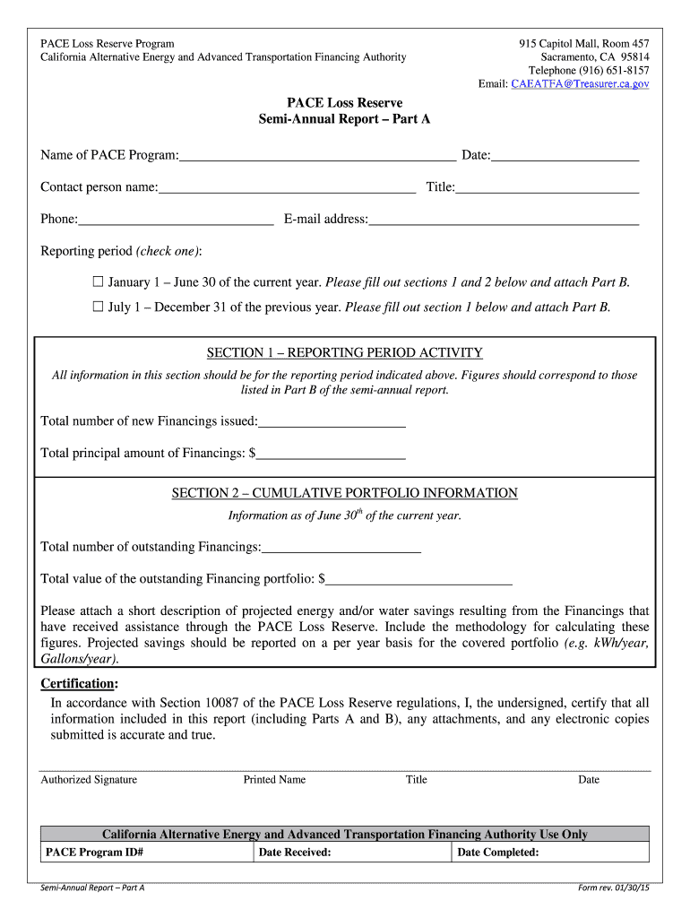 Fillable Online treasurer ca Semi-Annual Report - Part A. PACE Loss ...