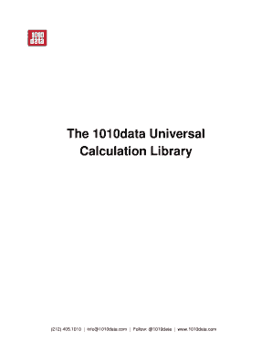 Fillable Online The 1010data Universal Calculation Library Fax Email ...