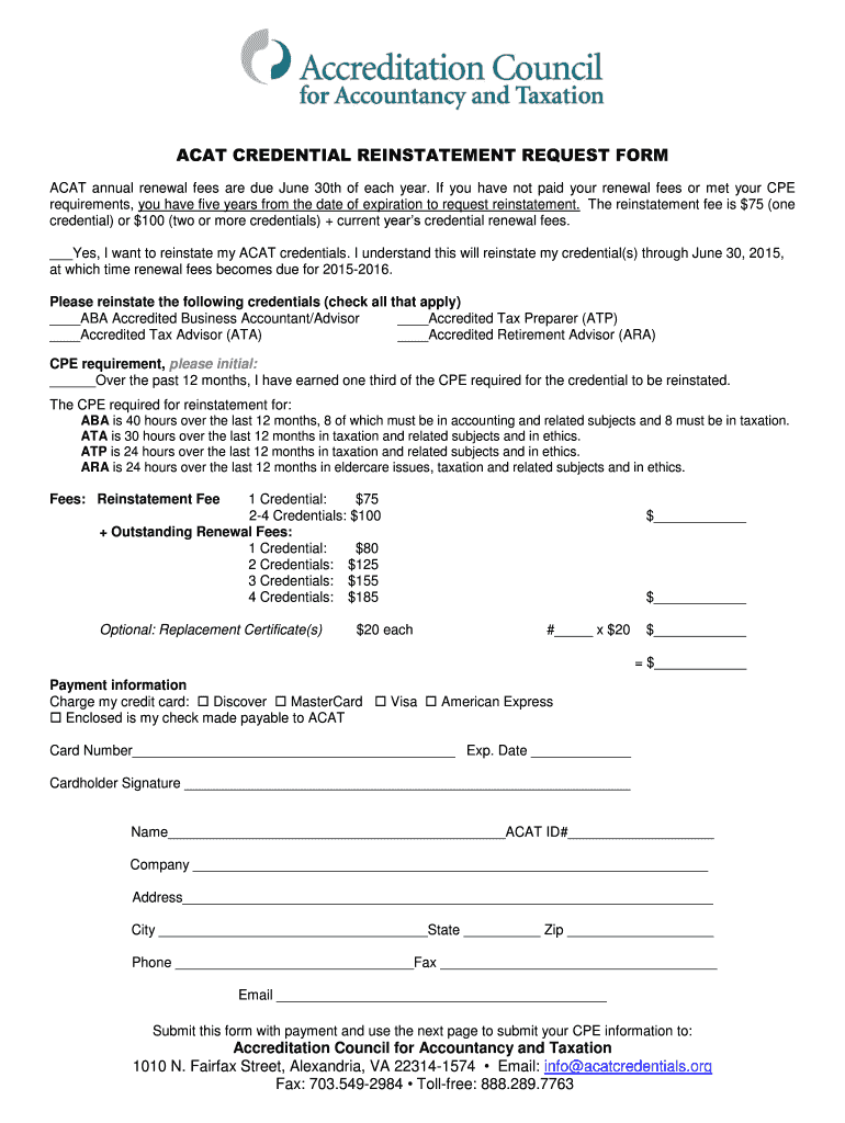 Fillable Online ACAT CREDENTIAL REINSTATEMENT REQUEST FORM Fax Email ...