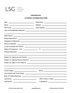 Fillable Online CONFIDENTIAL ATTORNEY INFORMATION FORM Referred by ...