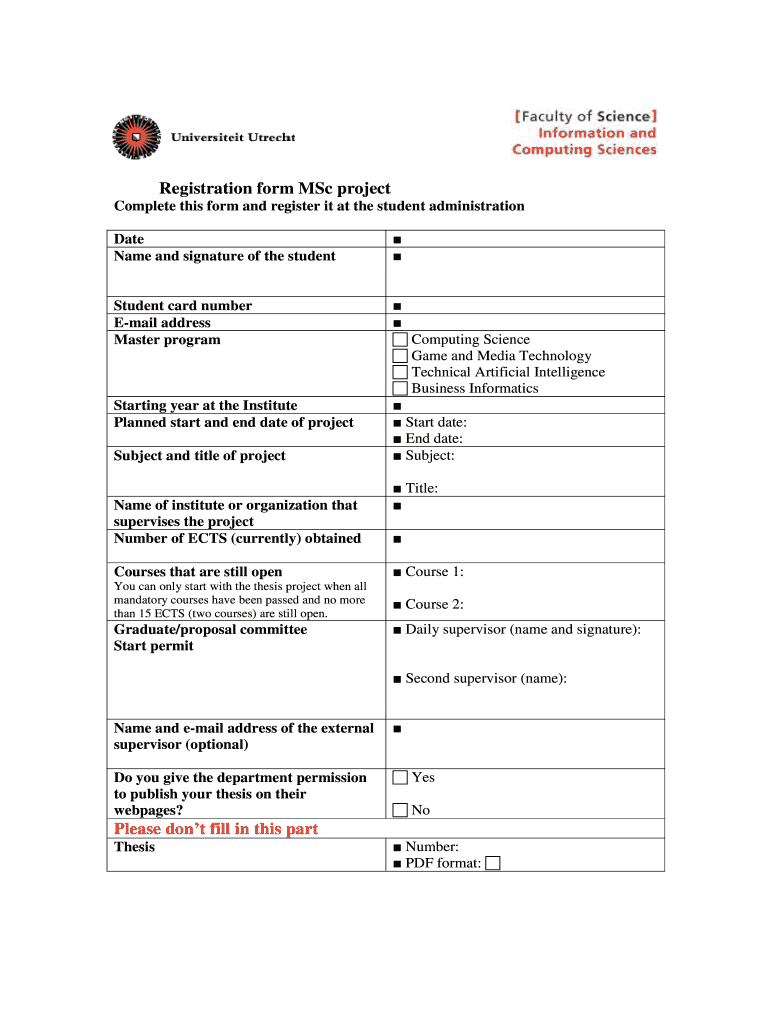 Fillable Online cs uu Registration form MSc project Complete this form ...