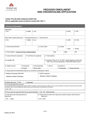 Fillable Online alohacare PROVIDER ENROLLMENT AND CREDENTIALING ...