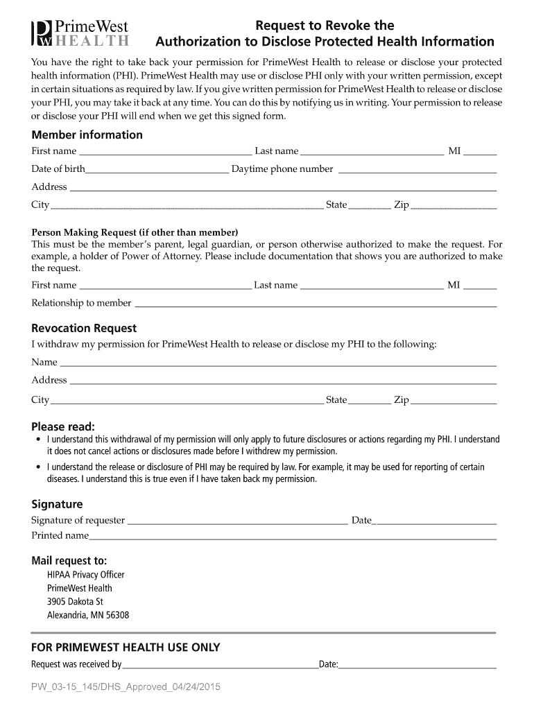 Fillable Online primewest Request to Revoke the Authorization to Disclose Protected ... Fax ...