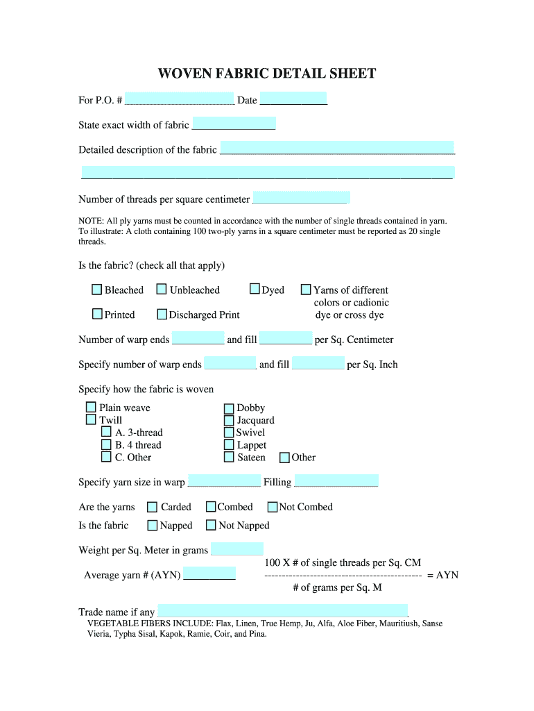 Fillable Online WOVEN FABRIC DETAIL SHEET - ilogixchb.com Fax Email ...
