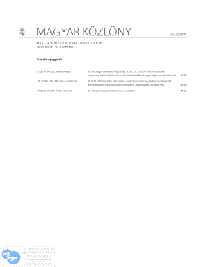 Fillable Online MAGYAR K ZL NY - kozlonyok.hu Fax Email Print - pdfFiller