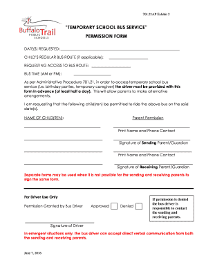 Fillable Online TEMPORARY SCHOOL BUS SERVICE - Buffalo Trail Fax Email ...