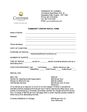 Fillable Online COMMUNITY CENTRE RENTAL FORM - conmee.com Fax Email ...