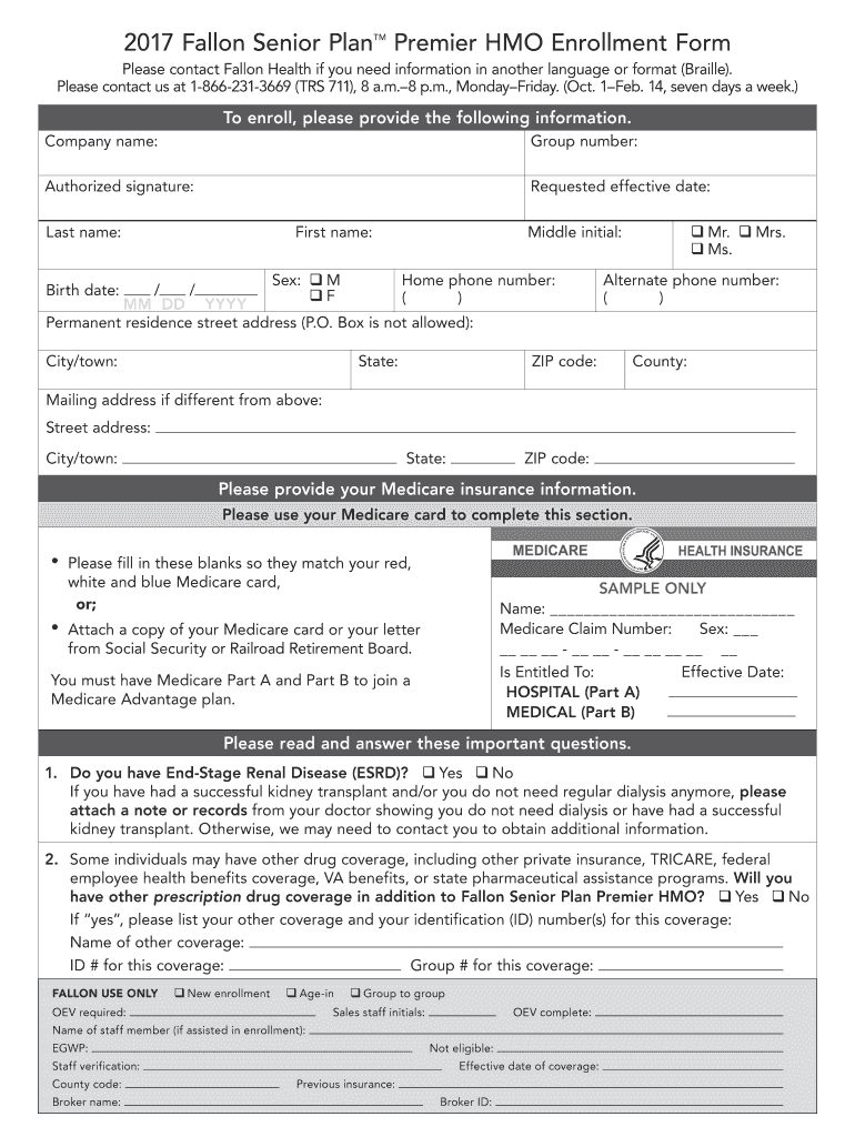 Fillable Online 2017 Fallon Senior PlanTM Premier HMO Enrollment Form ...