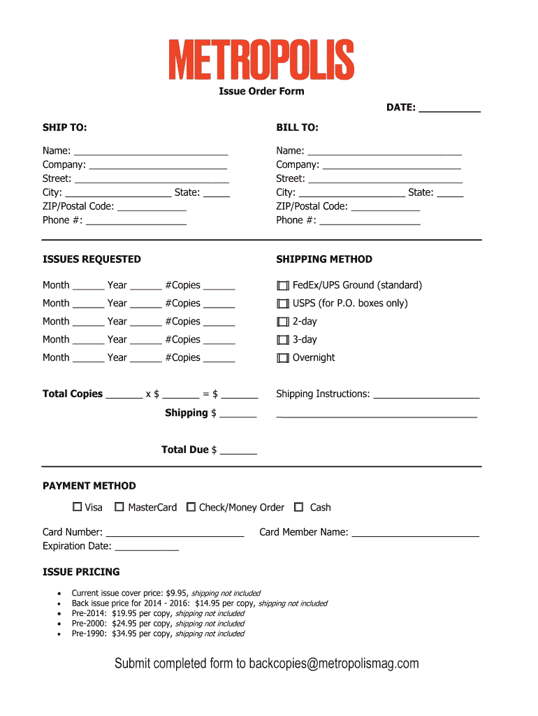 Fillable Online Submit completed form to backcopies metropolismag.com ...