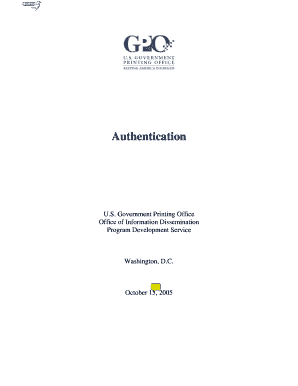 Fillable Online gpo AuthenticationWhitePaperFinal.doc - gpo Fax Email Print - pdfFiller