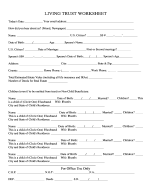 Fillable Online LIVING TRUST WORKSHEET Fax Email Print - pdfFiller