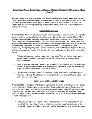 Fillable Online Claims Made Versus Claims Made and Reported Policies ...