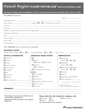 Fillable Online Hawaii Region KAISER ON-THE-JOB EMPLOYER REFERRAL FORM ...