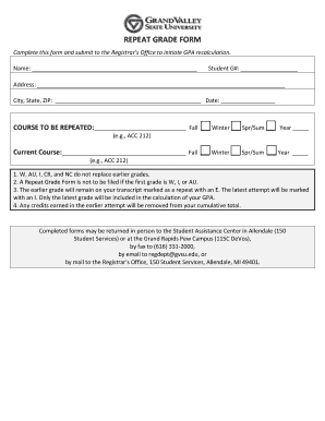 Fillable Online gvsu REPEAT GRADE FORM Fax Email Print - pdfFiller