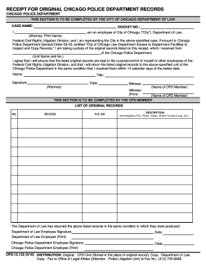 Fillable Online RECEIPT FOR ORIGINAL CHICAGO POLICE DEPARTMENT RECORDS ...