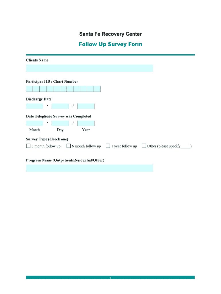 Fillable Online sfrecovery Santa Fe Recovery Center Follow Up Survey ...