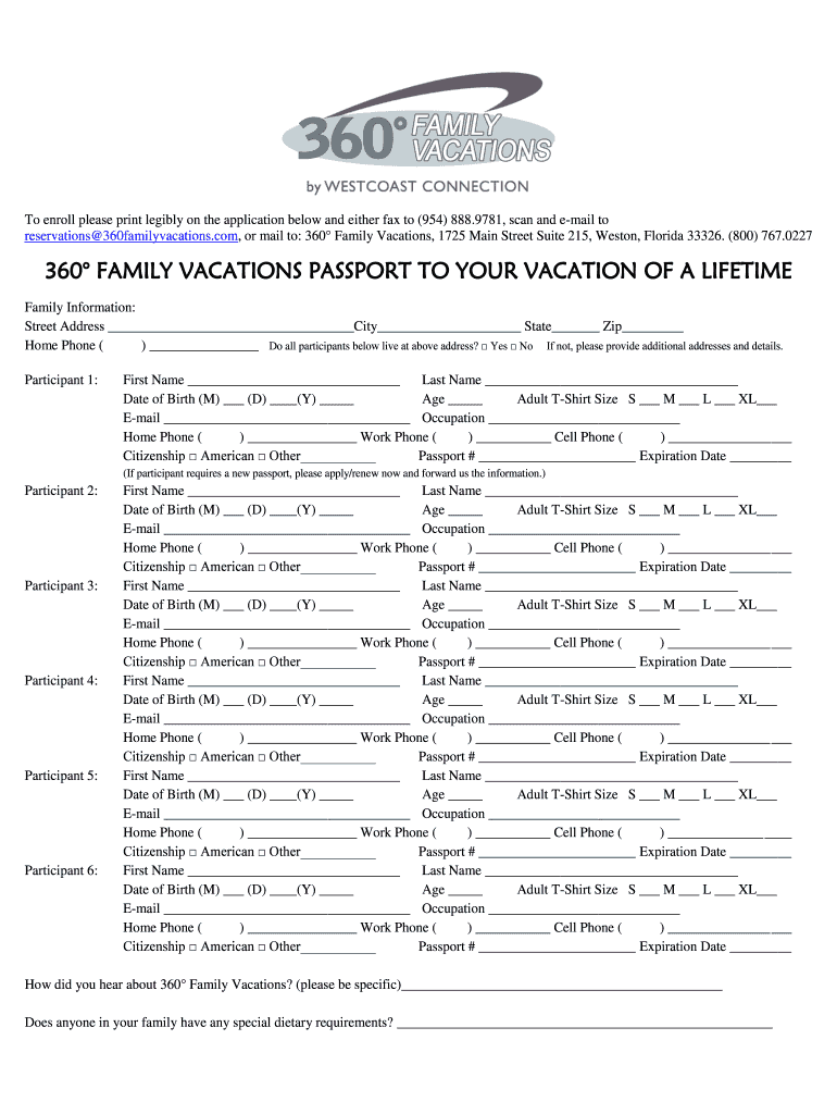 Fillable Online 360 Family Vacation Application Form Fax Email Print ...