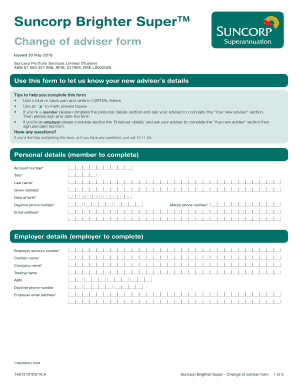 Fillable Online Change of adviser form - suncorp.com.au Fax Email Print ...