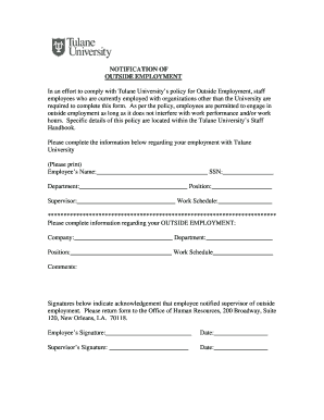 Fillable Online NOTIFICATION OF OUTSIDE EMPLOYMENT In ... - Tulane ...