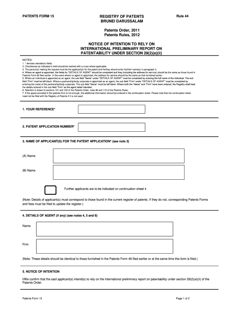Fillable Online PATENTS FORM 15 REGISTRY OF PATENTS BRUNEI Fax Email ...
