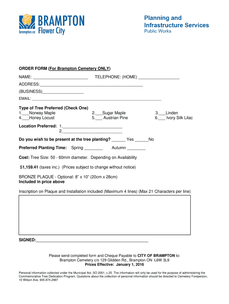 Fillable Online brampton Tree Dedication Form Brampton Cemetery ONLY ... - City of Brampton Fax ...