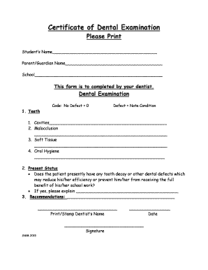 Fillable Online School Dental Examination Fax Email Print - pdfFiller